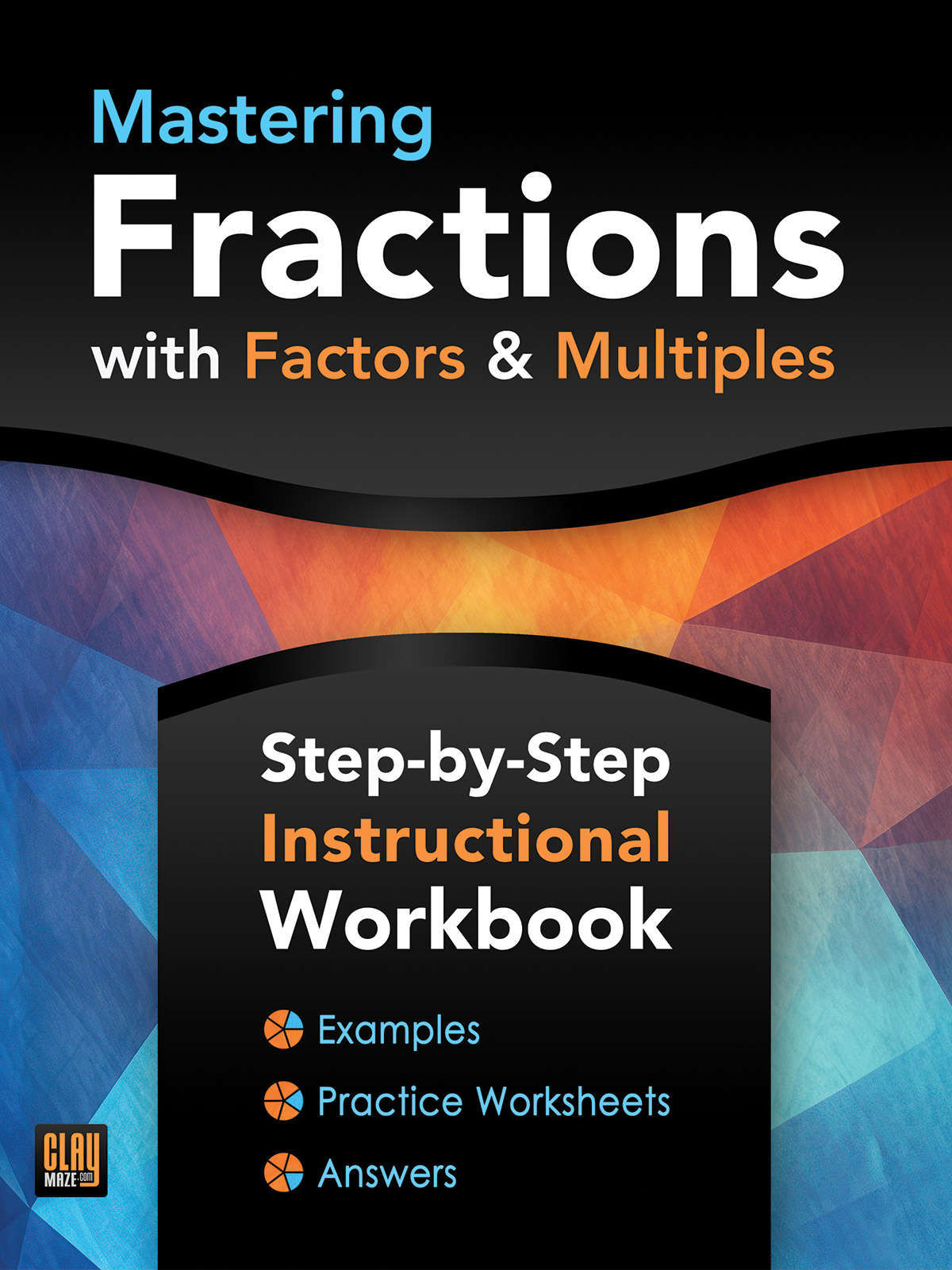 Fractions Workbook with Factors and Multiples - Workbooks and Free ...